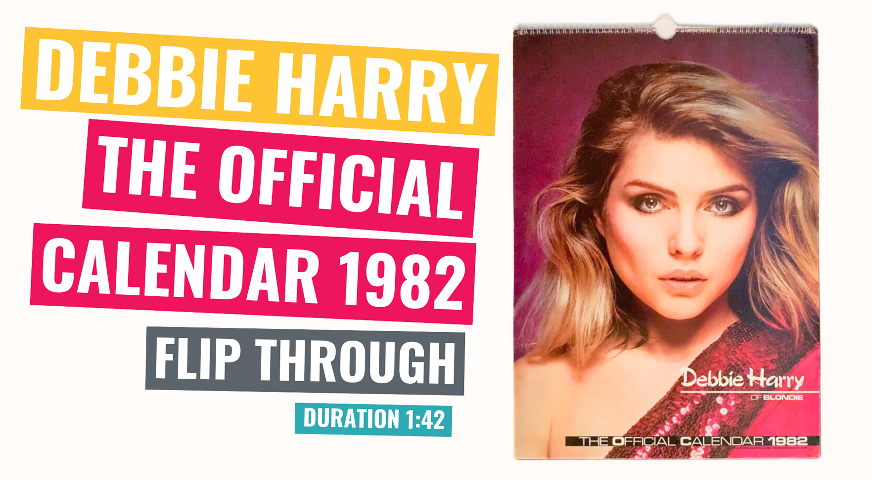 The Official Calendar 1982 - Flip Through - The Best Of Blondie