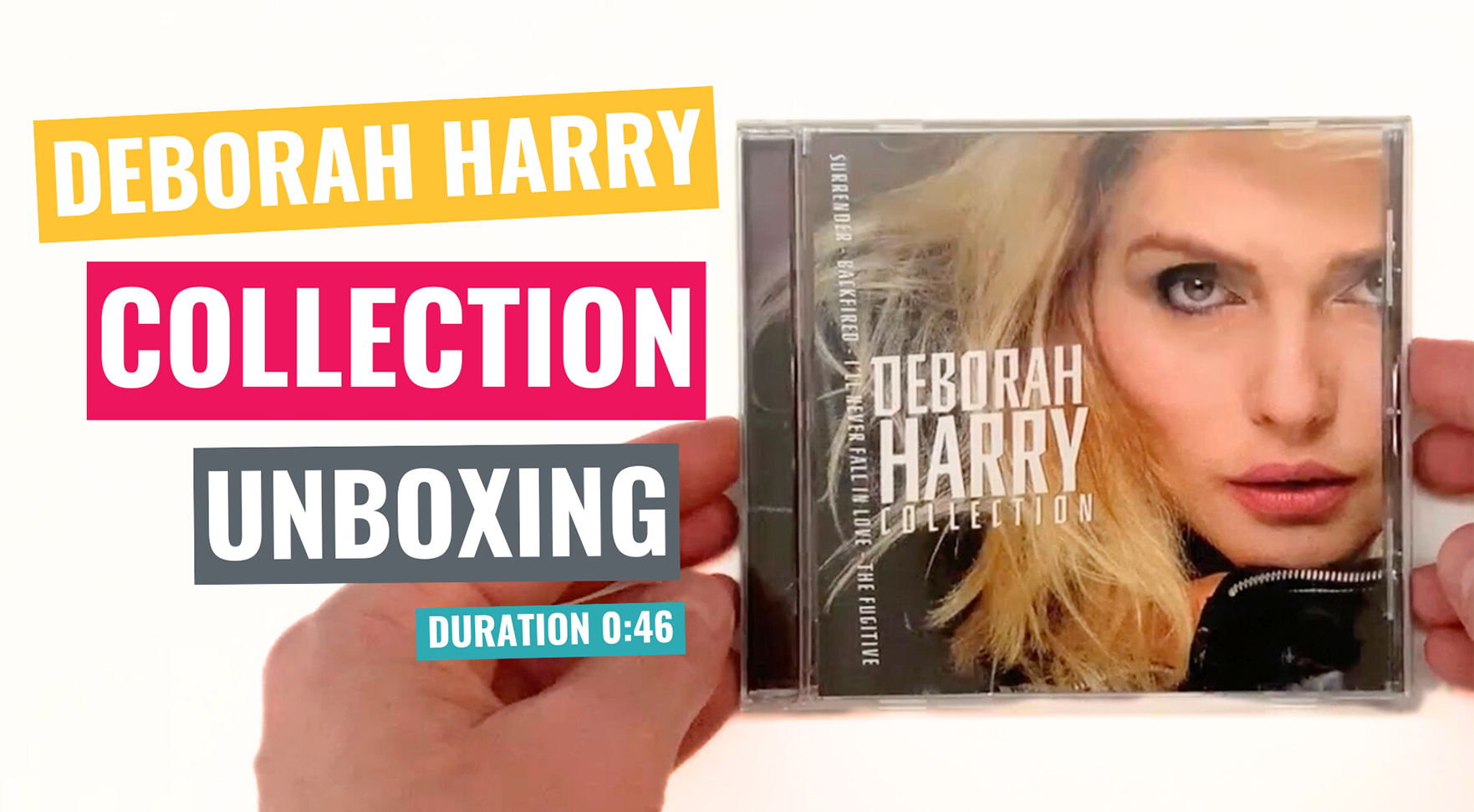 Deborah Harry - Collection - Unboxing - The Best Of Blondie