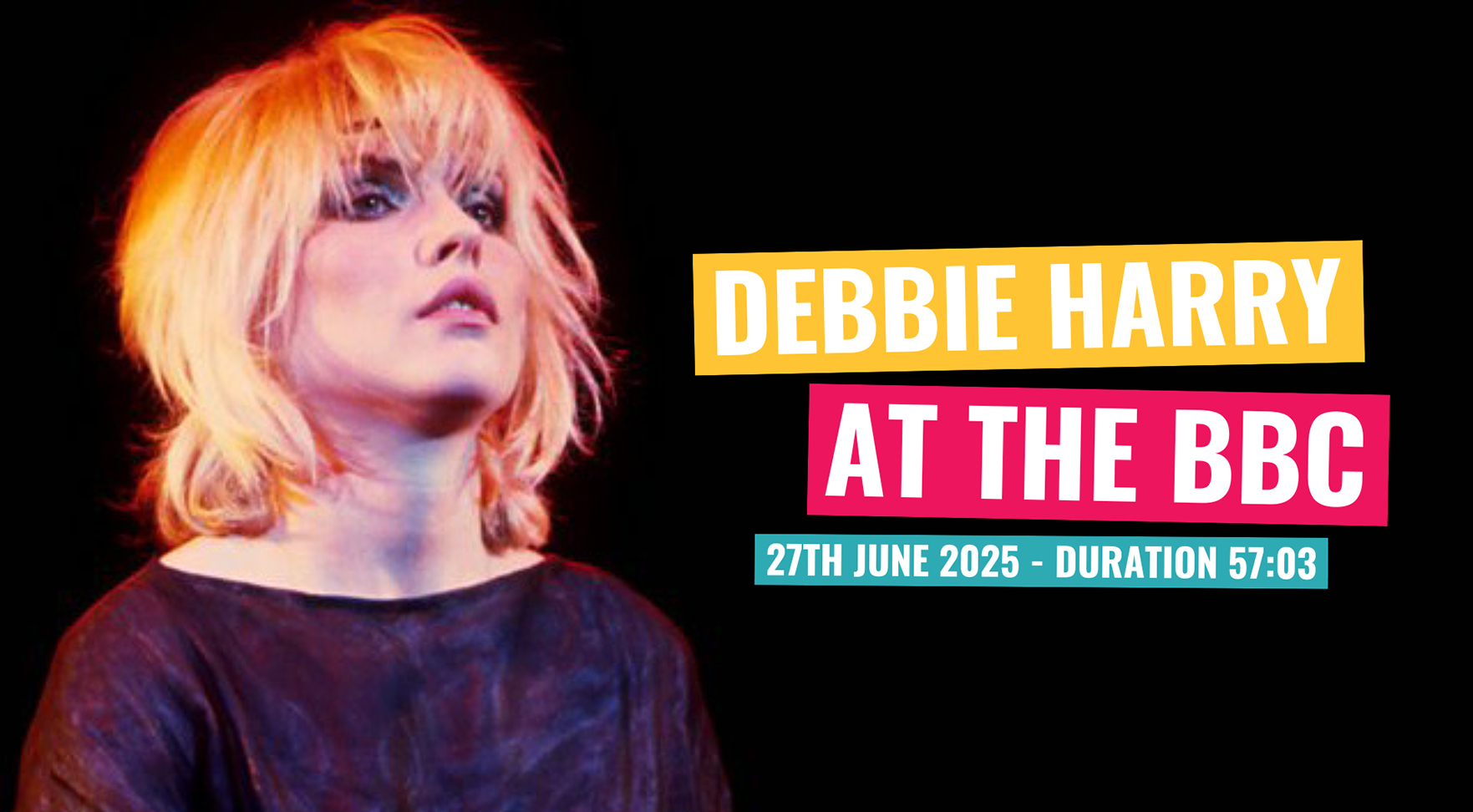 Debbie Harry - At The BBC - The Best Of Blondie