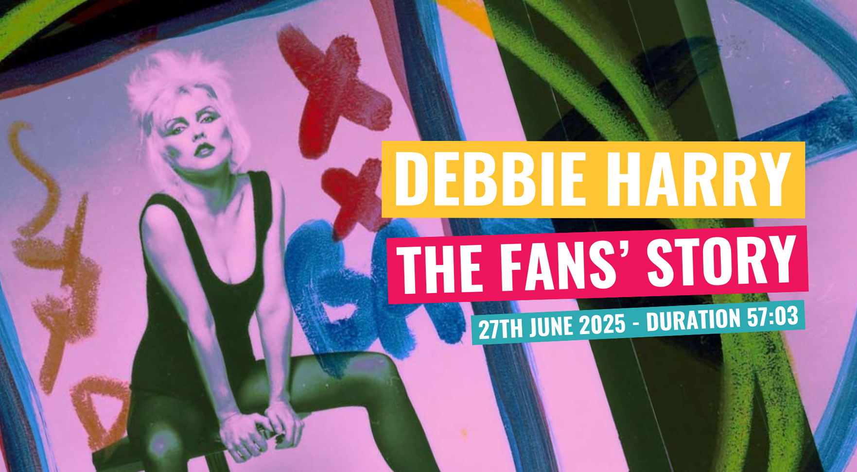 Debbie Harry - The Fans' Story - The Best Of Blondie
