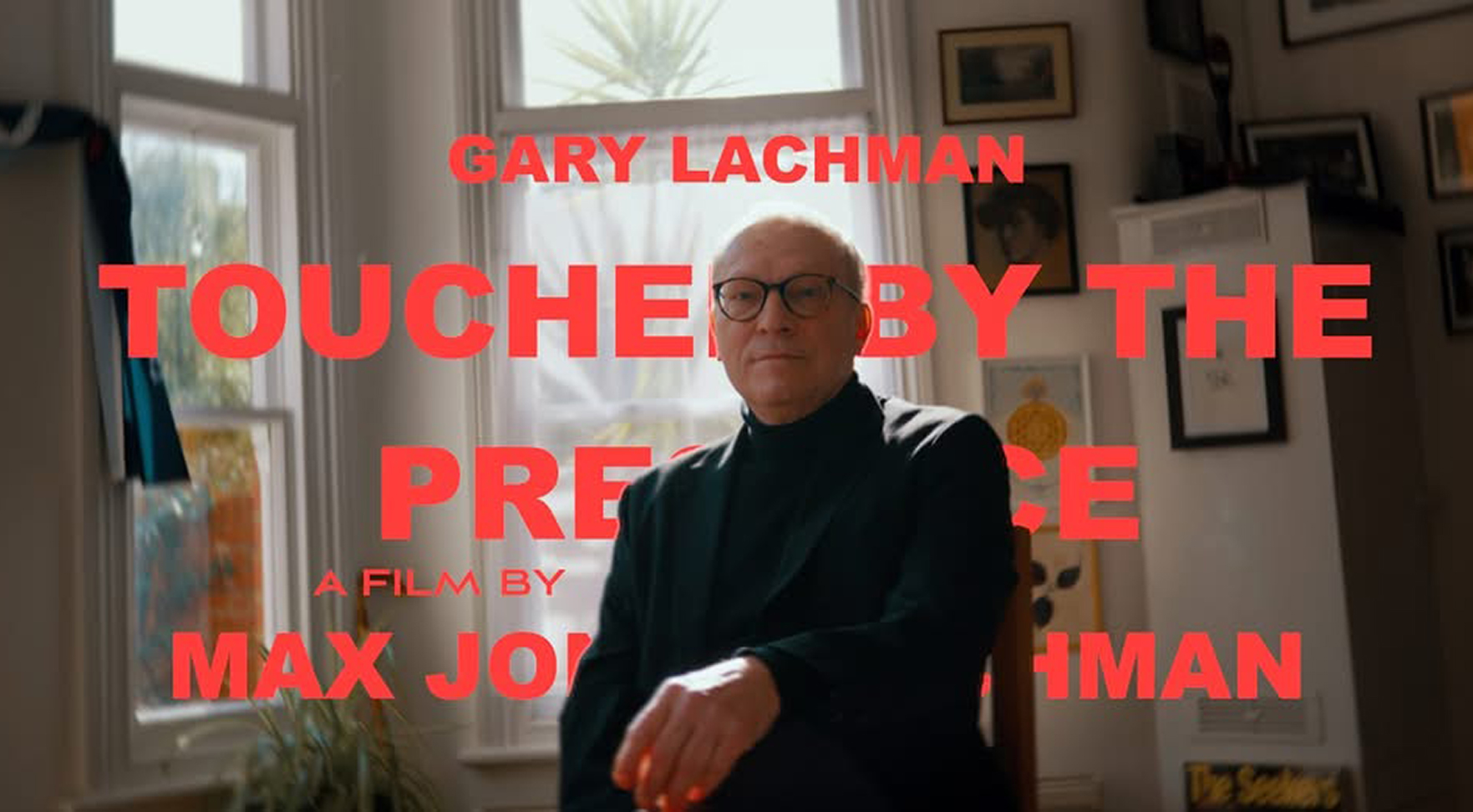 Touched By The Presence - A film About Gary Lachman - The Best Of Blondie